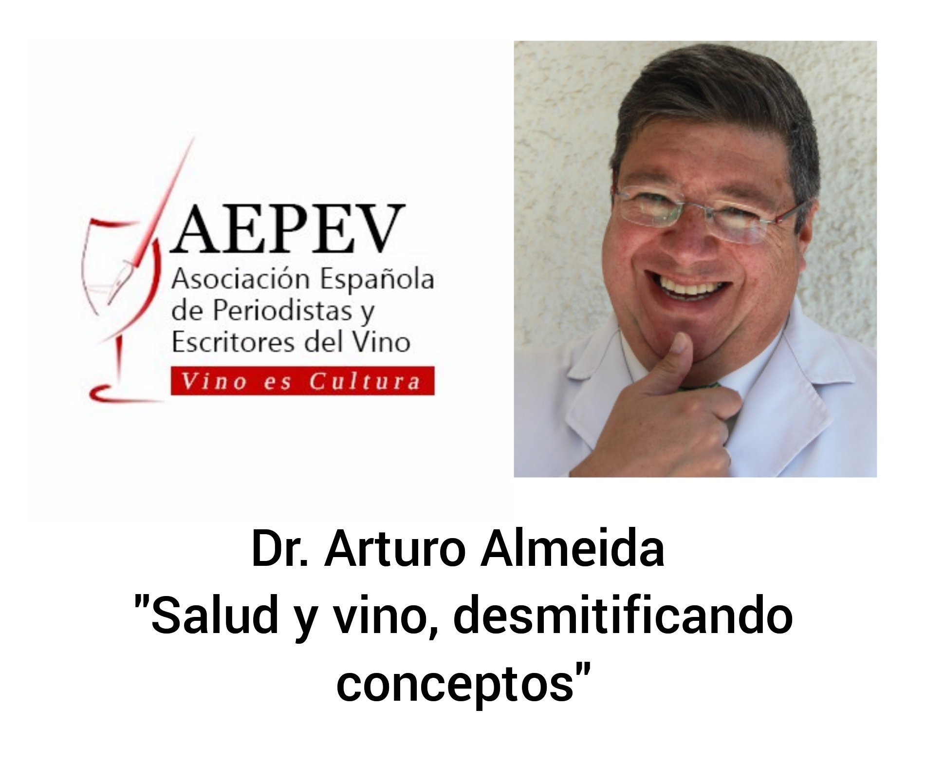 VINO Y SALUD, conferencia del Dr. Almeida (Comité de Cultura) - Aepev